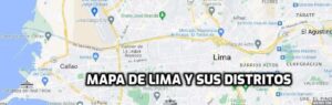 🚩Mapa de Lima y sus distritos - Conoce los Distritos de la Capital